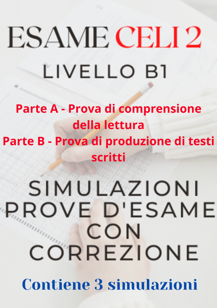 E-Book CELI 2 - Livello B1 Simulazioni 3 prove d'esame PARTI A-B